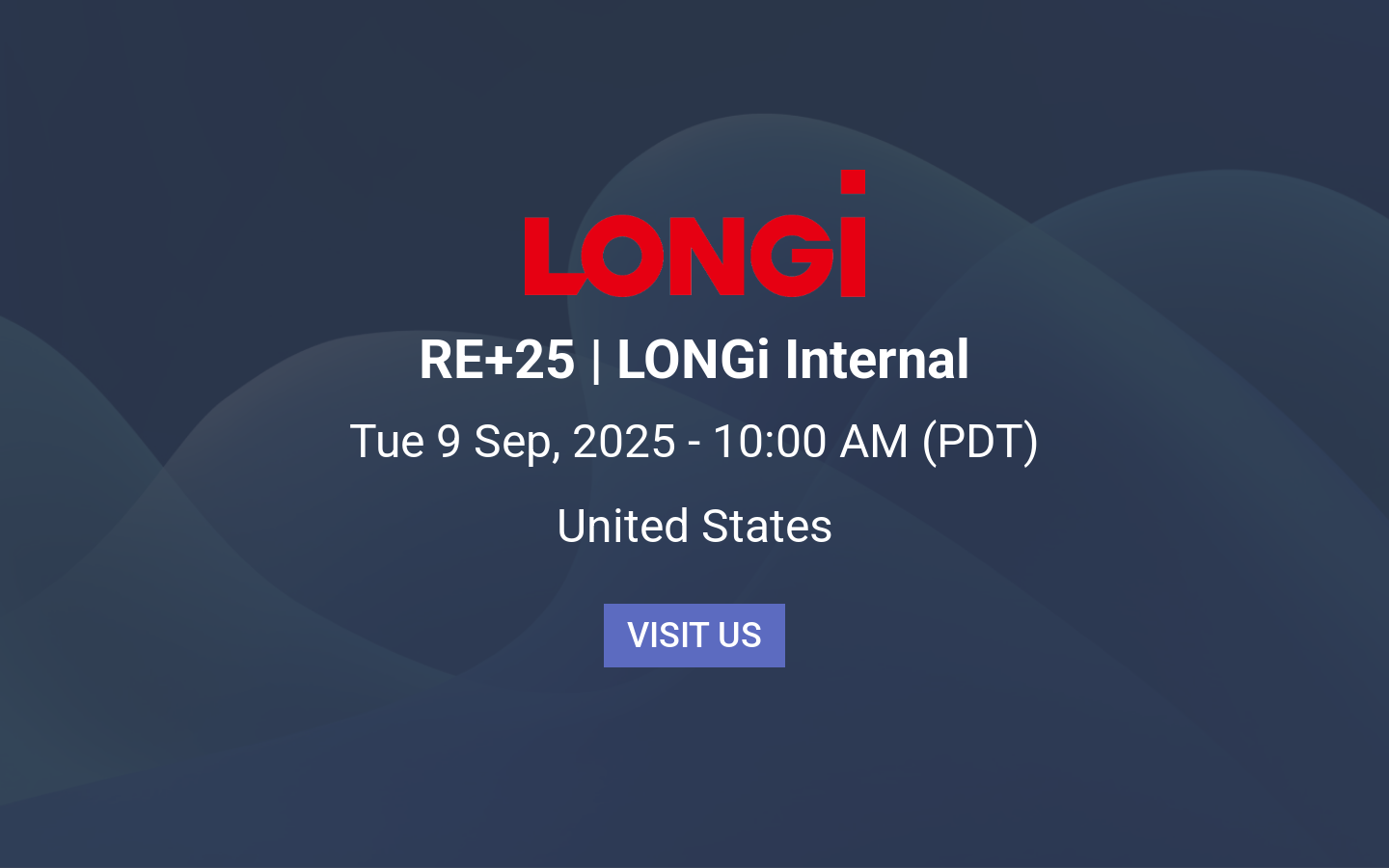 RE+25 | LONGi Internal